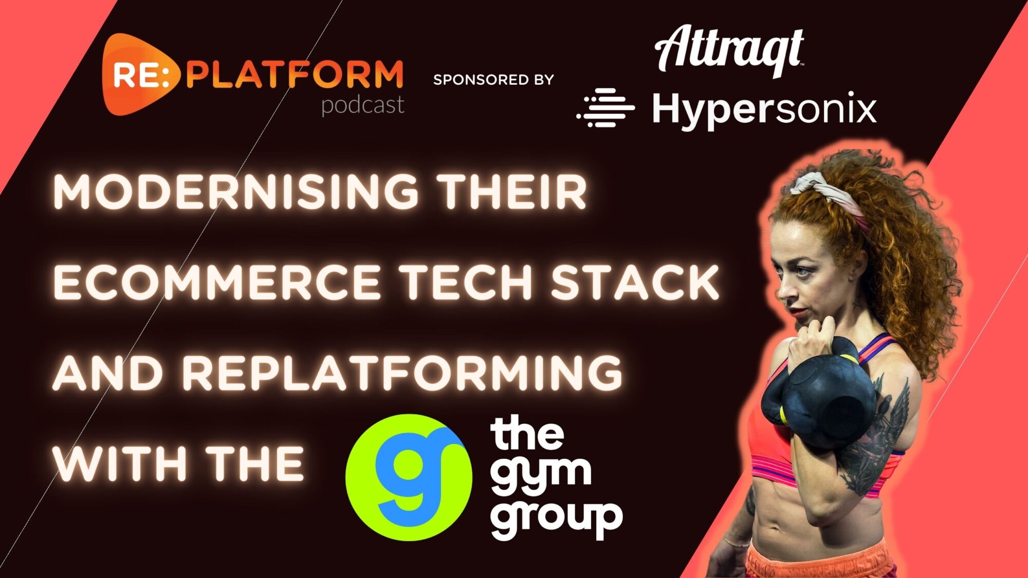 The Gym Group Modernising Its Ecommerce Stack | Re:platform Podcast
