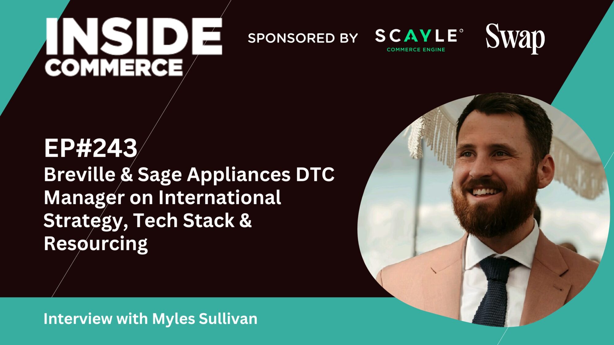 Breville's DTC International Strategy & Tech Stack | Inside Commerce