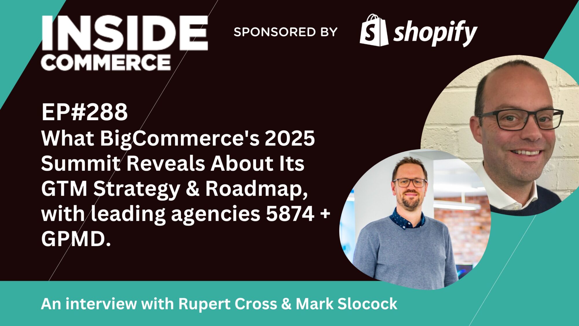 Insights From BigCommerce's 2025 Partner Summit | Inside Commerce